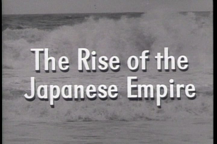 The Rise of the Japanese empire